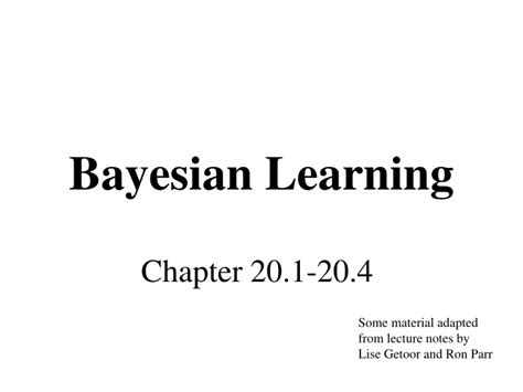 Ppt Bayesian Learning Powerpoint Presentation Free Download Id9721244