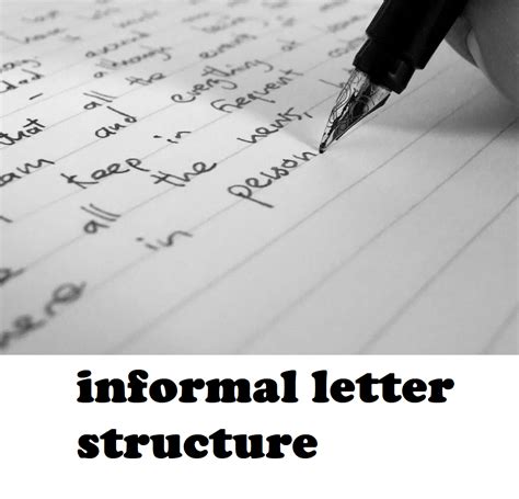 Informal Letter Structure