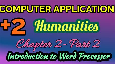 Plus Two Computer Applicationhumanities Chapter 2 Part 2 Youtube