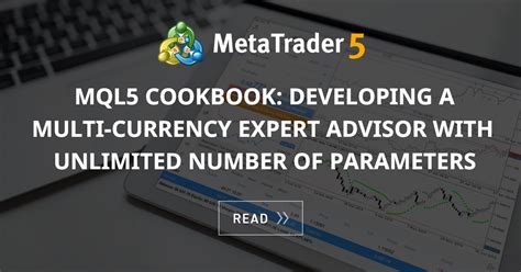 Mql5 Cookbook Developing A Multi Currency Expert Advisor With