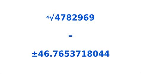 What Is The 4th Root Of 4782969 Information And Calculator