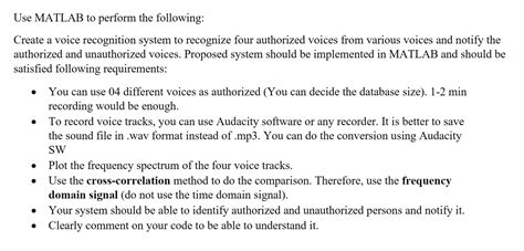 Solved Use MATLAB To Perform The Following Create A Voice Chegg