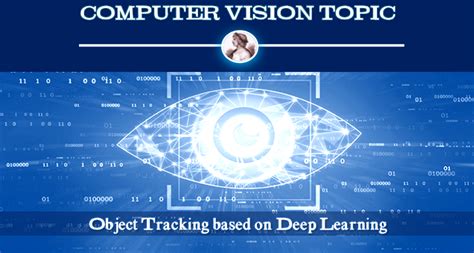 object tracking based on deep learning virgilio