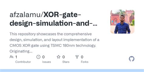 github afzalamu xor gate design simulation and layout using 180nm