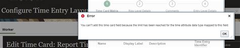 You Cant Add This Time Card Field Because The Limit Has Been Reached For The Time Attribute