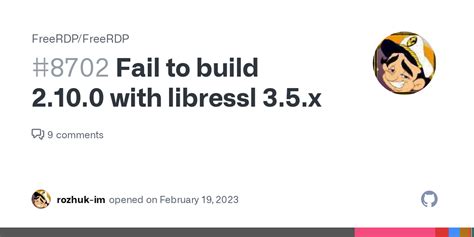 Fail To Build 2100 With Libressl 35x · Issue 8702 · Freerdp