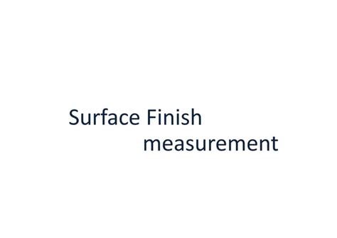 Metrology Surface Roughnesspptx