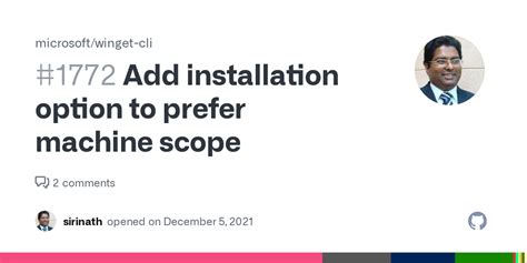 Add Installation Option To Prefer Machine Scope · Issue 1772 · Microsoftwinget Cli · Github