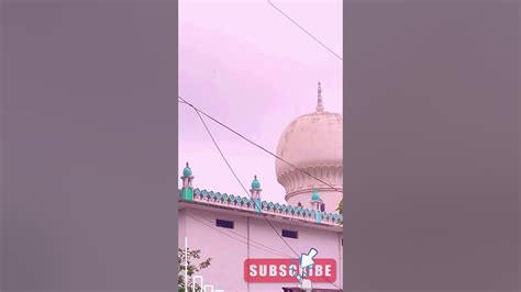 Beautiful Mosjid Shortvideo Mosjid Beautiful Youtube