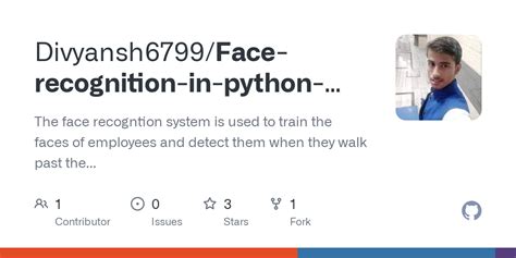 Github Divyansh6799face Recognition In Python Django The Face