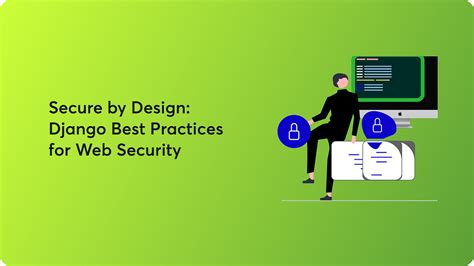Secure By Design Django Best Practices For Web Security By Startxlabs Technologies Medium