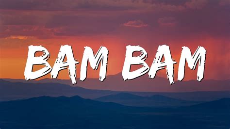 Camila Cabello Bam Bam Lyrics Ft Ed Sheeran Youtube