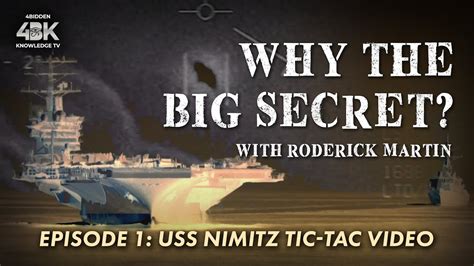 Why The Big Secret Uss Nimitz Tic Tac Uap Encounter Season 1
