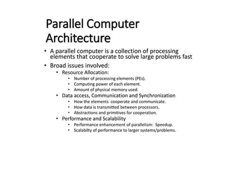 Floating Point Operations Memory Chip Organization Serial Bus Architecture Parallel