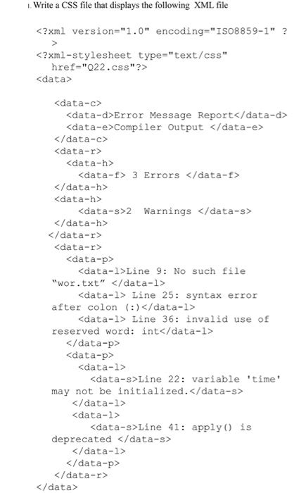 Solved Write A CSS File That Displays The Following XML Chegg Com
