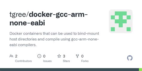 GitHub Tgree Docker Gcc Arm None Eabi Docker Containers That Can Be Used To Bind Mount Host