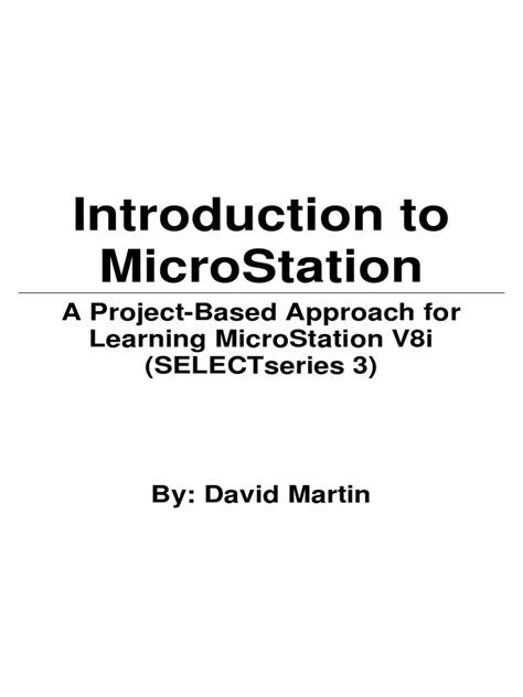 Introduction To Microstation A Project Based Approach For Learning