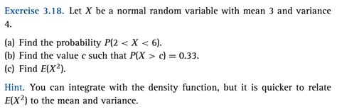 Solved Exercise Let X Be A Normal Random Variable With Chegg