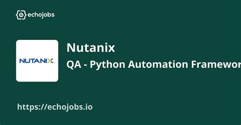 Nutanix Is Hiring Qa Python Automation Framework Test Engineer Security Domain 3 6 Years