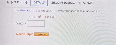 Solved Use Theorem To Find L F T Write Your Answer Chegg