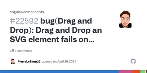 Bug Drag And Drop Drag And Drop An SVG Element Fails On Angular But Works With Angular