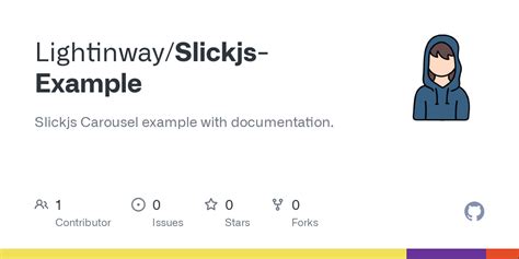 Github Lightinwayslickjs Example Slickjs Carousel Example With Documentation