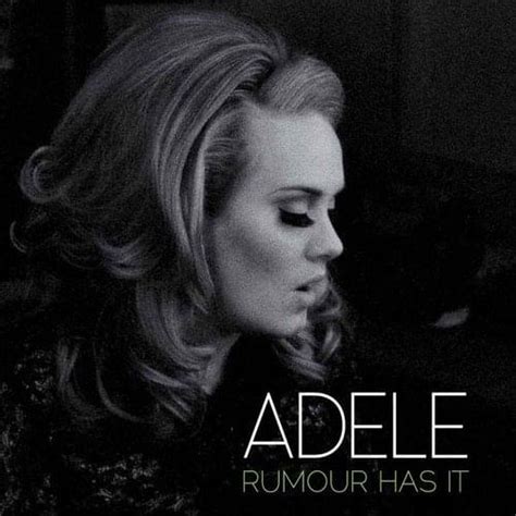 Adele Rumour Has It Lyrics Genius Lyrics