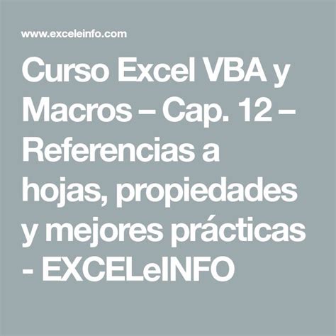Curso Excel Vba Y Macros Cap 12 Referencias A Hojas Propiedades Y