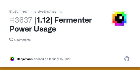 112 Fermenter Power Usage · Issue 3637 · Blusunrizeimmersiveengineering · Github