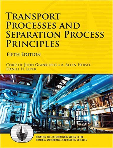 Libro Transport Processes And Separation Process Principles Prentice Hall International Series