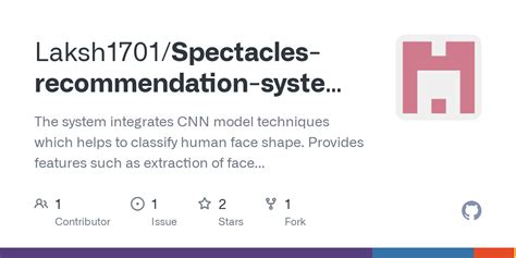 Github Laksh1701spectacles Recommendation System Based On Faceshape The System Integrates