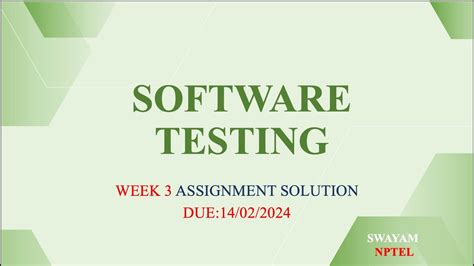 Software Testing Nptel Week 3 Assignment Solution Youtube