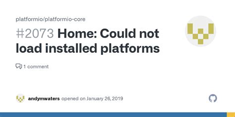 Home Could Not Load Installed Platforms · Issue 2073 · Platformio Platformio Core · Github