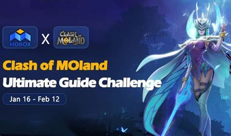 🎯🎮 Mobox Has Launched The Latest Clash Of Moland Contest The
