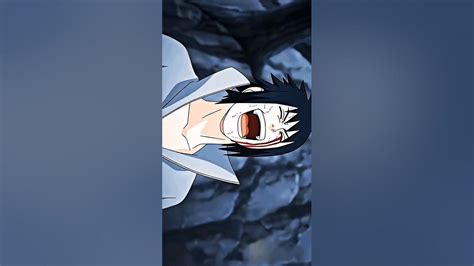 ☠️☠️🥵sasuke Uchiha Edit ☠️☠️🥵 Anime Youtube Youtubeshorts Editx Edit Edits Naruto Uchiha