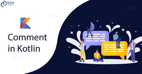 Comments In Kotlin Dataflair