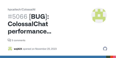 Bug Colossalchat Performance Reproduction Failed · Issue 5066