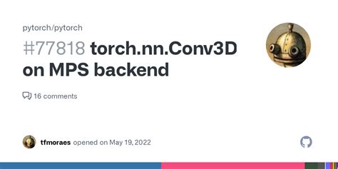 Torch Nn Conv D On Mps Backend Issue Pytorch Pytorch Github