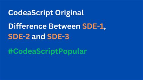 Difference Between Sde I Sde Ii And Sde Iii