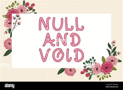 Hand Writing Sign Null And Void Business Approach Cancel A Contract