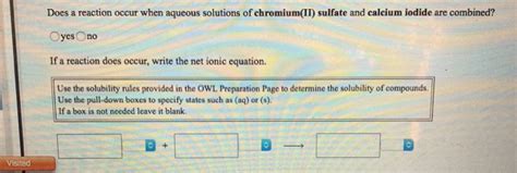 Solved Does A Reaction Occur When Aqueous Solutions Of