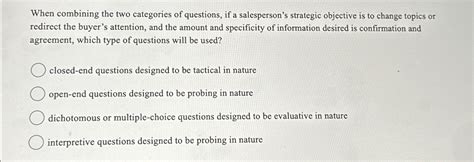 Solved When Combining The Two Categories Of Questions If A