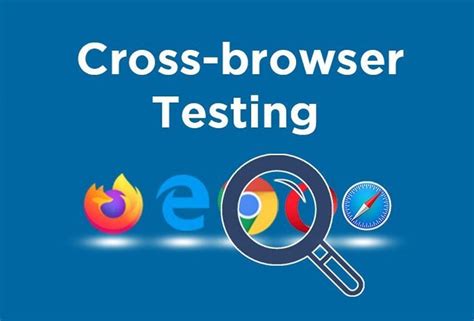 Cross Browser Compatibility Testing On All Browsers On Windows In United States Ijager