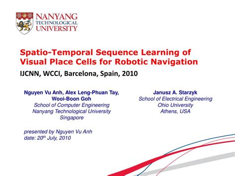 Ppt Spatio Temporal Sequence Learning Of Visual Place Cells For Robotic Navigation Powerpoint