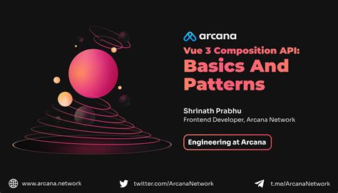 vue 3 composition api basics and patterns by arcana network arcana network blog medium