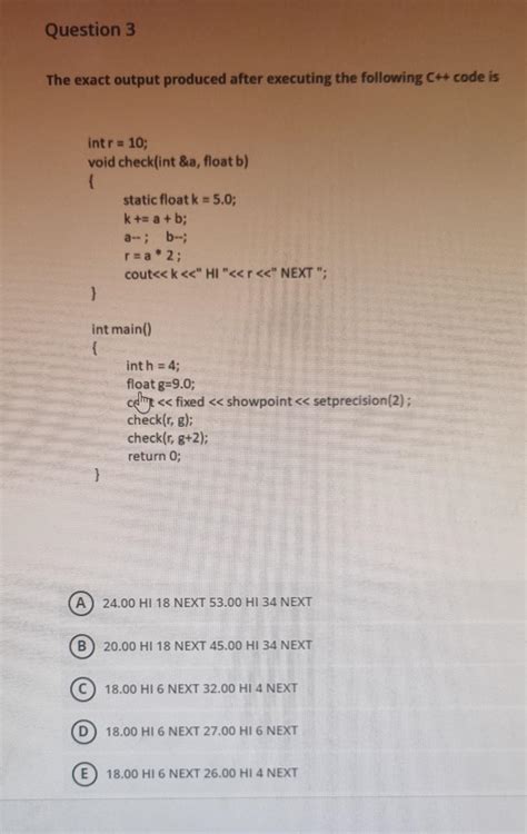 Solved Question 3 The Exact Output Produced After Executing
