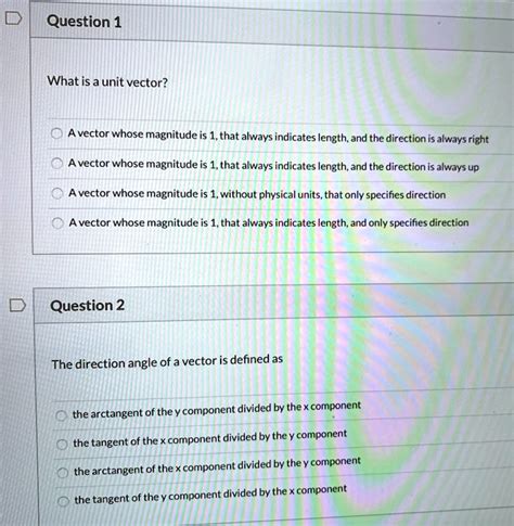 Solved Question 1 What Is Aunit Vector Avector Whose Magnitude Is