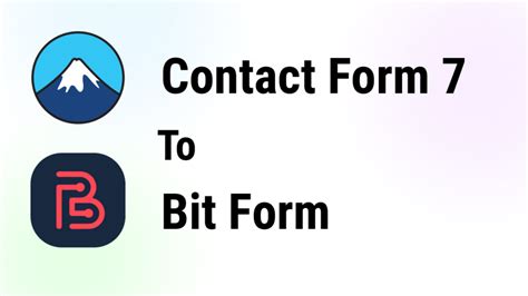 How To Integrate Contact Form 7 With Bit Form Only 2 Easy Steps Bit Apps