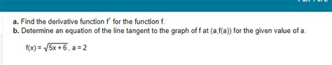 Solved A ﻿find The Derivative Function F ﻿for The Function