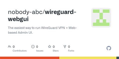 Github Nobody Abcwireguard Webgui The Easiest Way To Run Wireguard Vpn Web Based Admin Ui